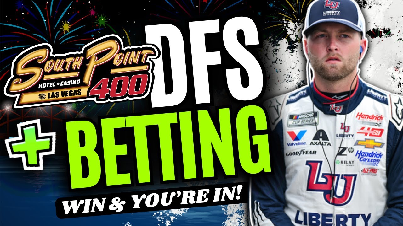 Video: 2024 South Point 400 | NASCAR Betting Picks + DFS Tiers