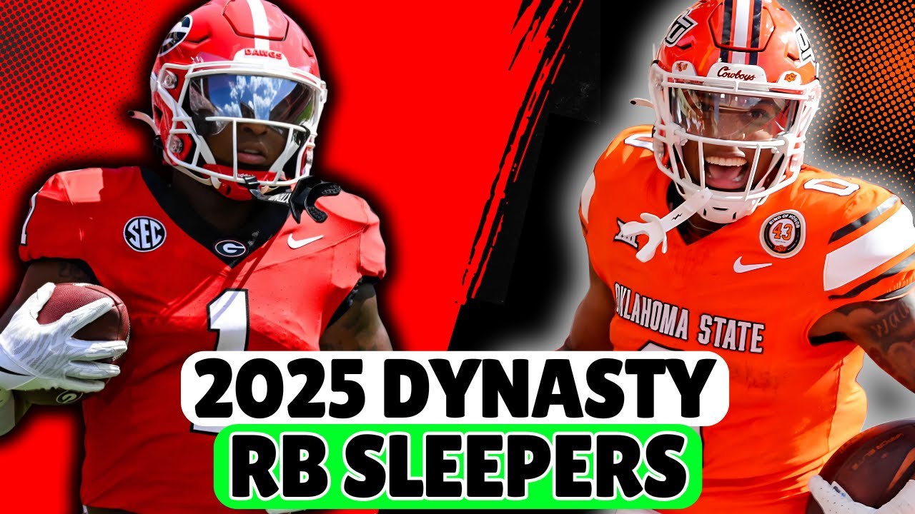 2025 Dynasty Rookie Running Back Sleepers To Circle