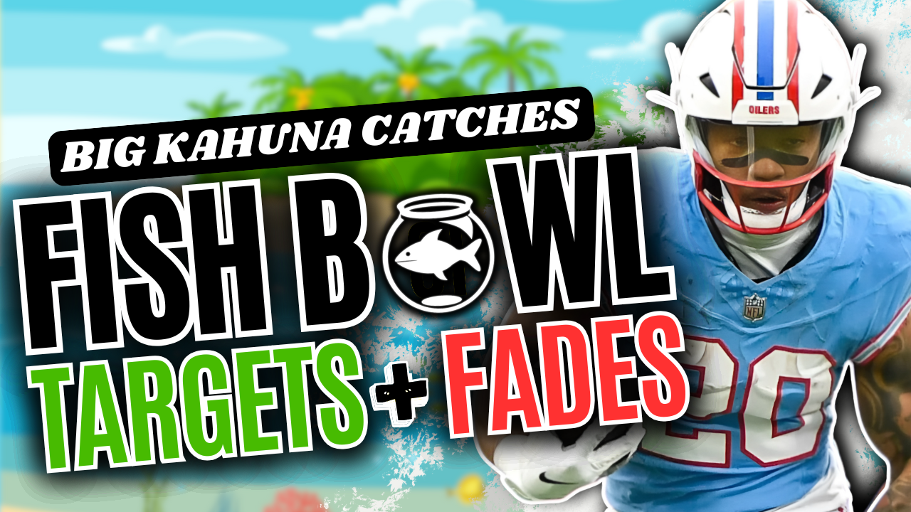 Scott Fish Bowl 15 Targets & Fades | #SFB15 Scoring Cheat Sheet