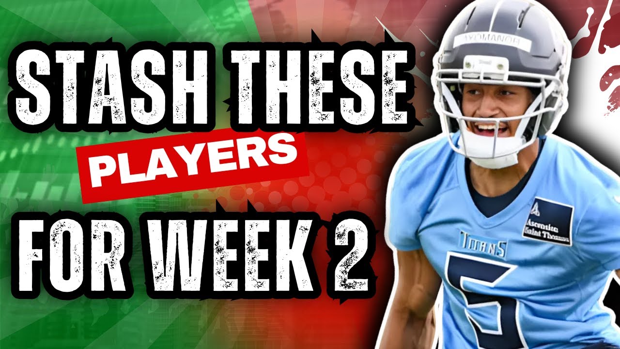 SNEAKY Fantasy Football Stashes To Add Before Week 2 (2025)